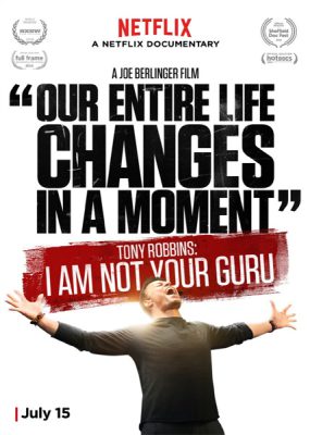 فیلم مستند Tony Robbins I Am Not Your Guru 2016 | اکا مارکتینگ